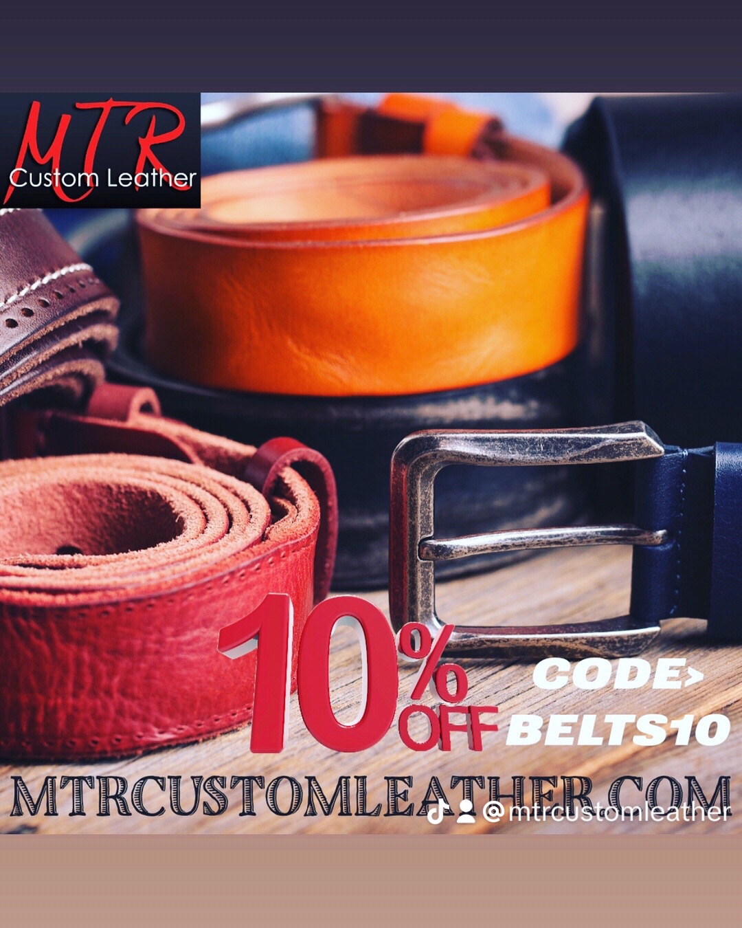 Belt Sale- MTR Custom Leather 10% off - MTR Custom Leather
